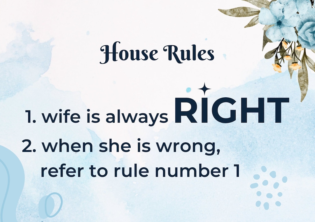 Printable House Rules Wife is Always Right Digital Print Wall Art - Etsy