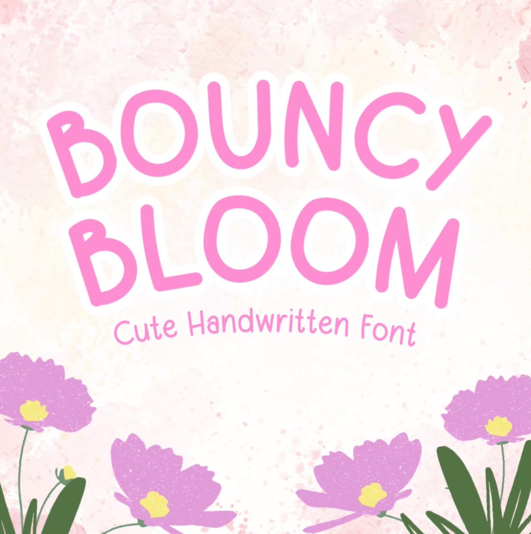 Bouncy Bloom Playful Serif Handwritten Font Cute & Fun Font Perfect for ...