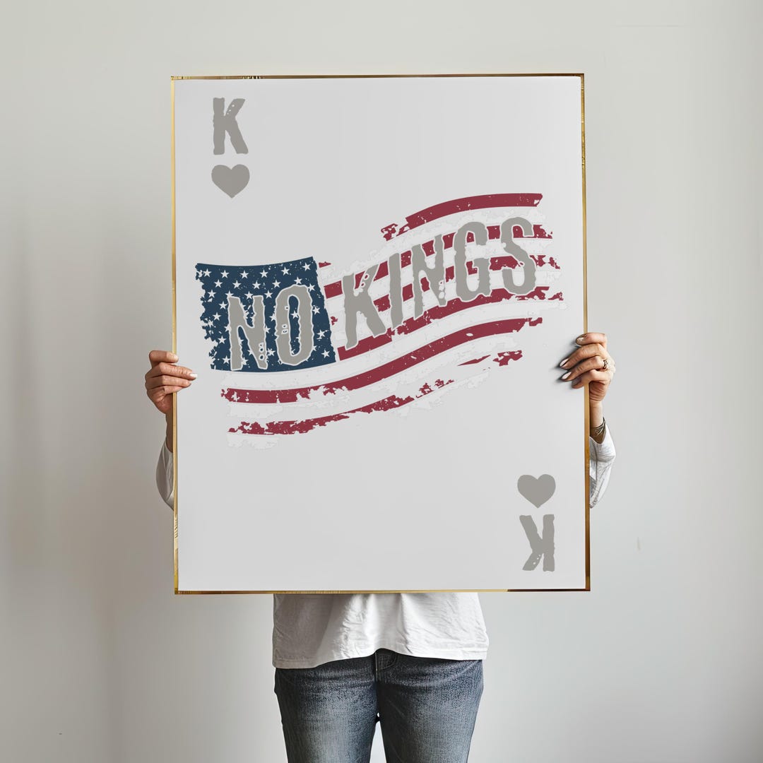 No Kings Protest Sign, Digital Download, Patriotic Playing Card, PNG ...