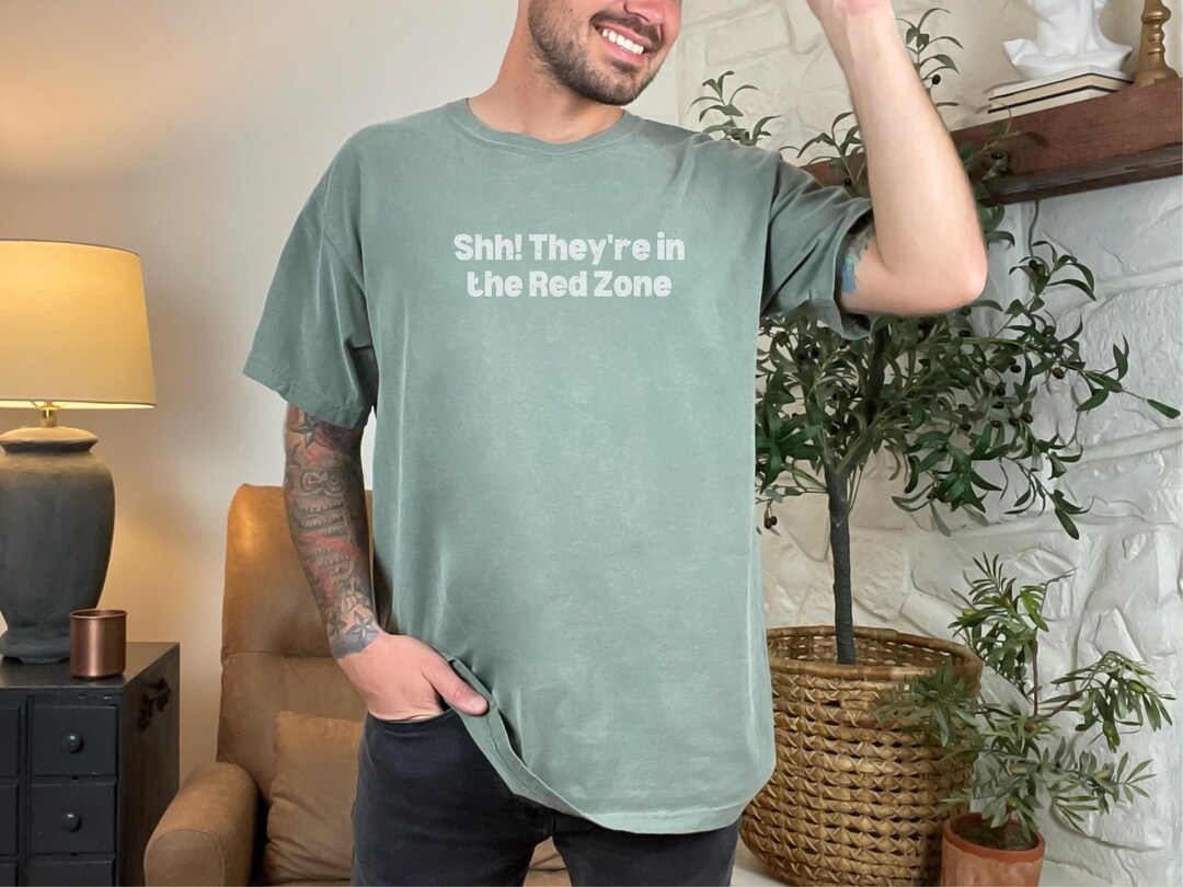 Shh They're in the Red Zone, Football Shirt, Fantasy Football, Vintage ...