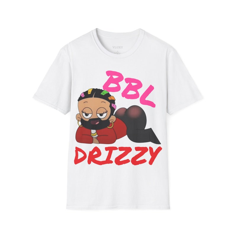 BBL DRIZZY Soft T-shirt - Etsy