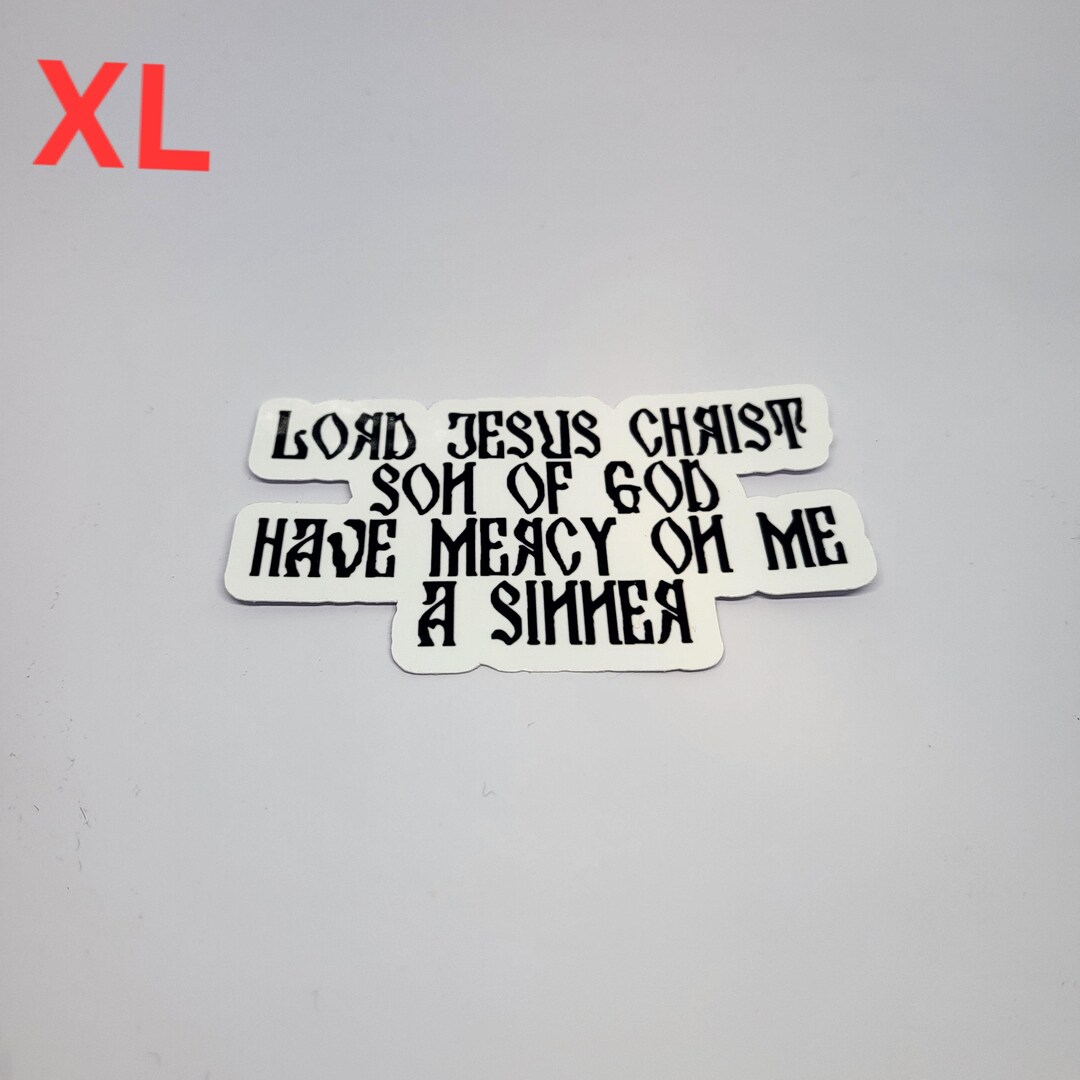 XL Jesus Prayer Vinyl Sticker Extra Large - Etsy