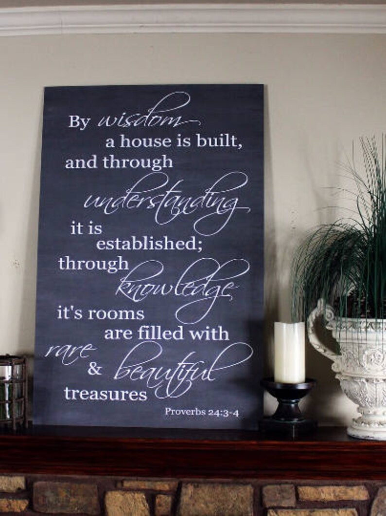 By Wisdom A House is Built Scripture Proverbs 24:3 Typography Art Sign ...