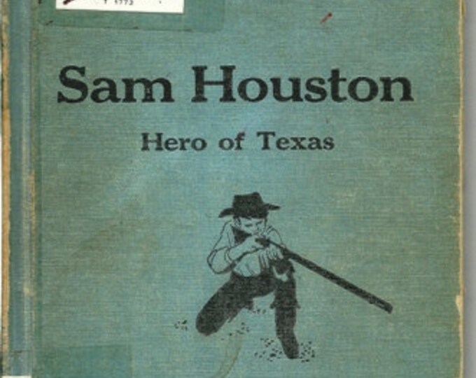 1965 Sam Houston: Hero of Texas School Book, by Jean Lee Latham, the ...