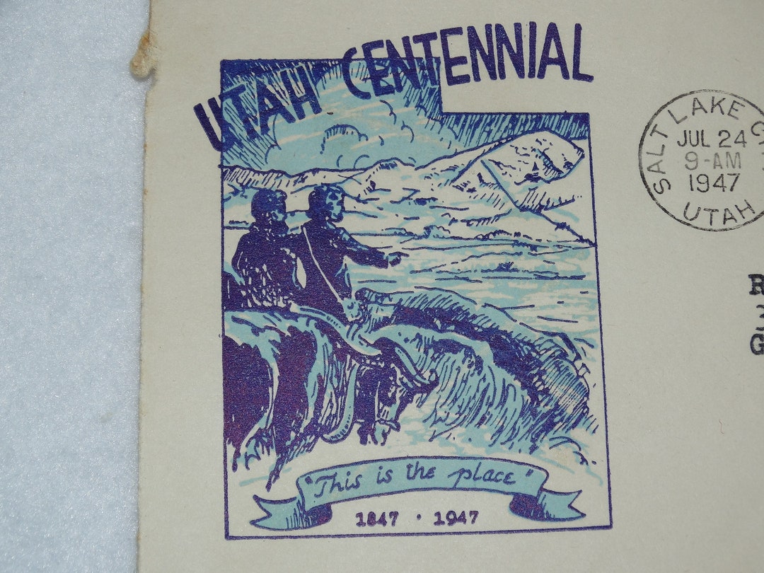 July 24th, 1947 "first Day Issue" Stamp Commemorating Utah Centennial ...