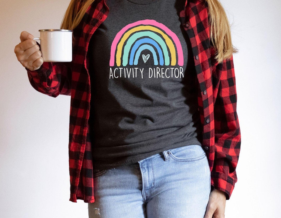 Activity Director Shirt, Gift for Director, Activity Coordinator Tee ...