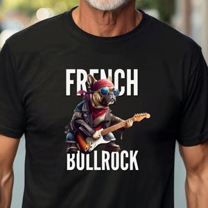 French Bulldog Rockstar T-shirt – Funny Dog Lover Tee - Etsy