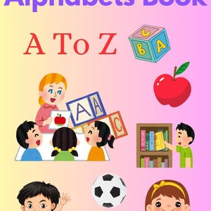 Kids Full Alphabets Book, ABC Book, Kids Book, Pictures Book, Abc Pages ...