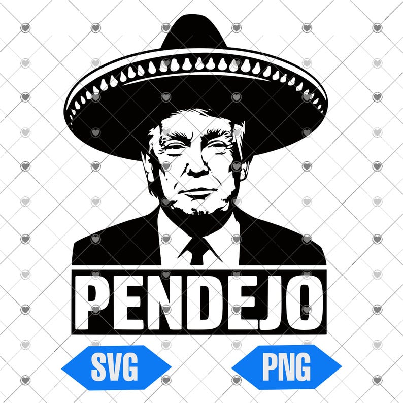 Trump Pendejo SVG PNG Clip Art Illustration Vector Art Clip Art ...