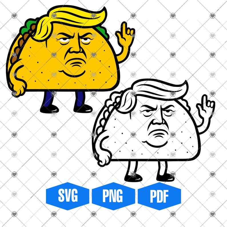 TACO Trump Illustration, Funny Political Art (svg, Pdf, Png) - Etsy