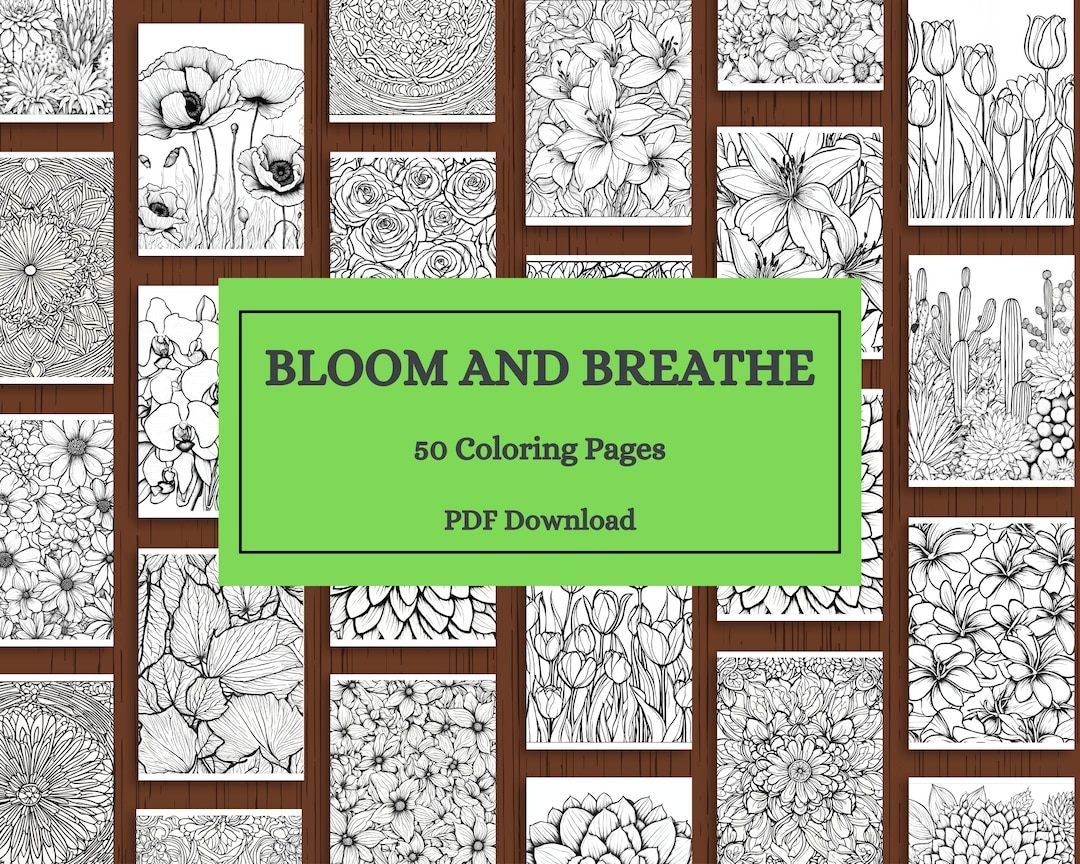 Bloom & Breathe: Floral Coloring for Relaxation | Adult Coloring Pages ...