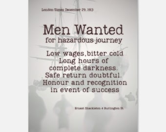 Men Wanted for Hazardous Journey Advert Ernest Shackleton Endurance ...
