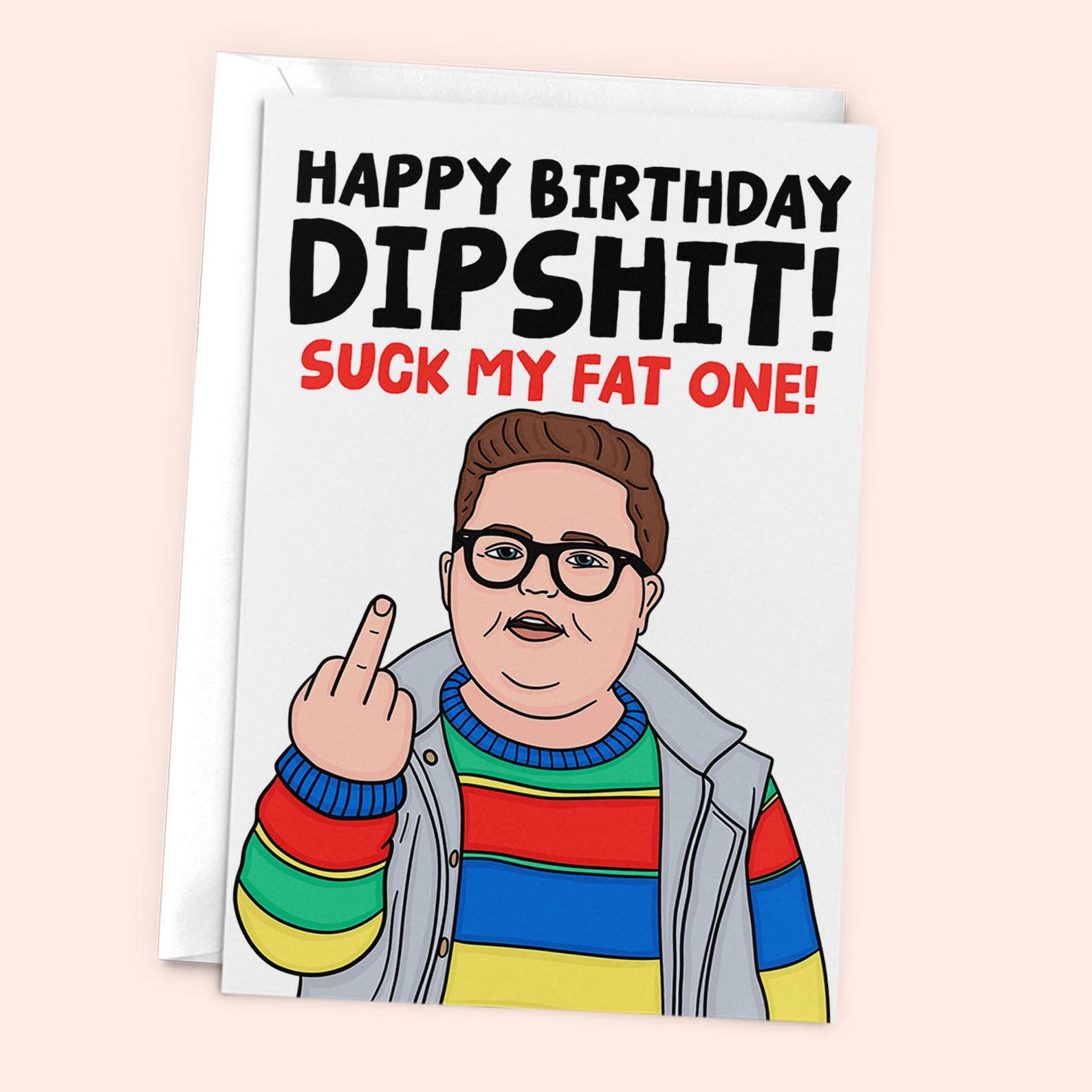 Derek Stranger Things Birthday Card - Happy Birthday Dipshit! Suck My ...