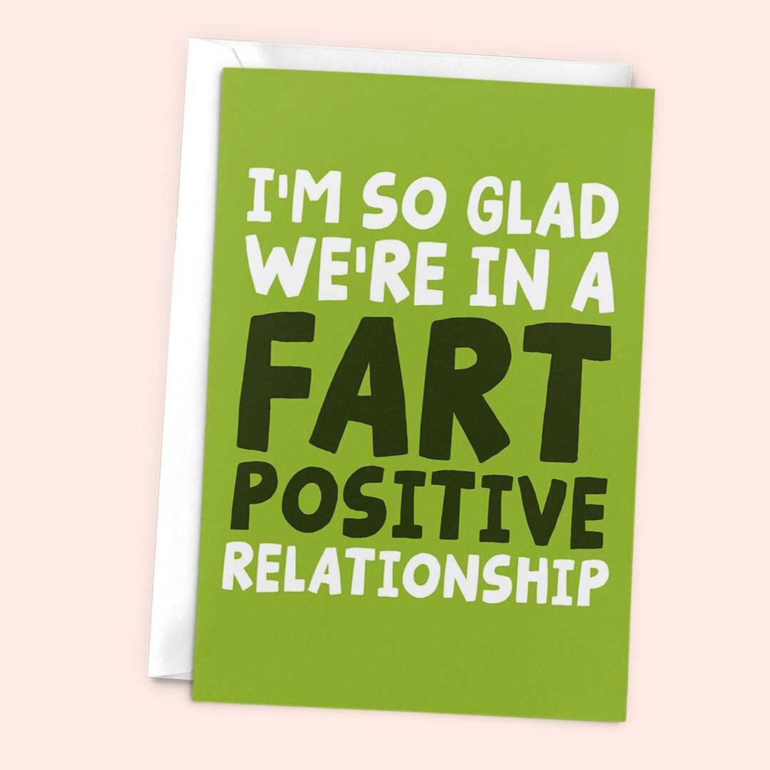 Fart Positive Relationship Card - Funny Love Card for Girlfriend - Joke ...