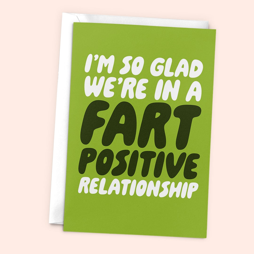 Fart Positive Relationship Card Funny Love Card for Girlfriend Joke ...
