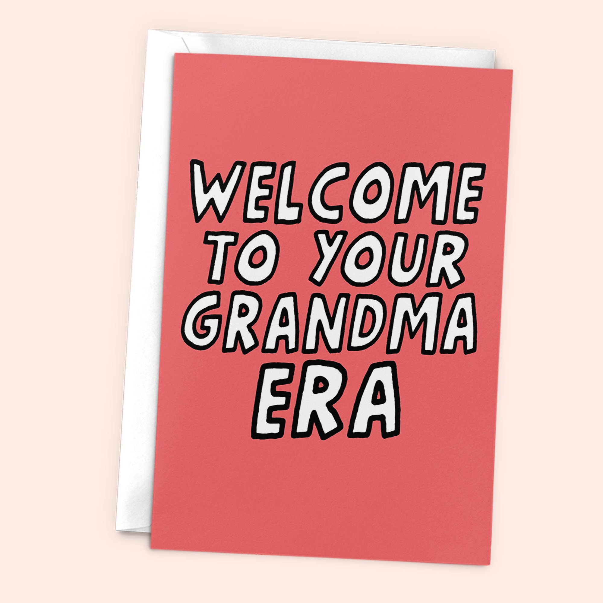Welcome to Your Grandma Era Birthday Card - Funny Birthday Card for ...