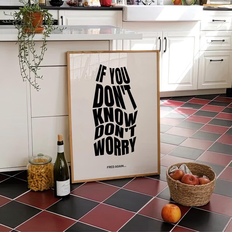 Fred Again Poster, Clara If You Dont Know Dont Worry Lyrics Rave House ...