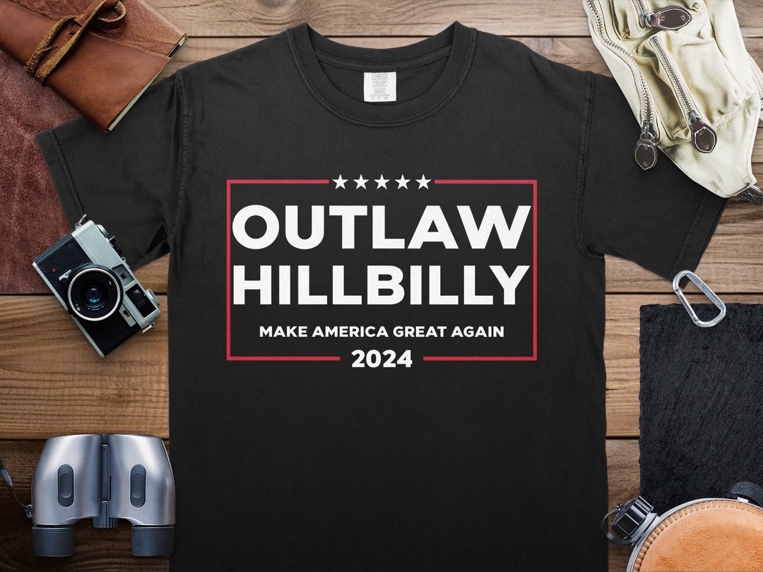 Outlaw Hillbilly Make America Great Again 2024 T-shirt, Donald Trump JD ...