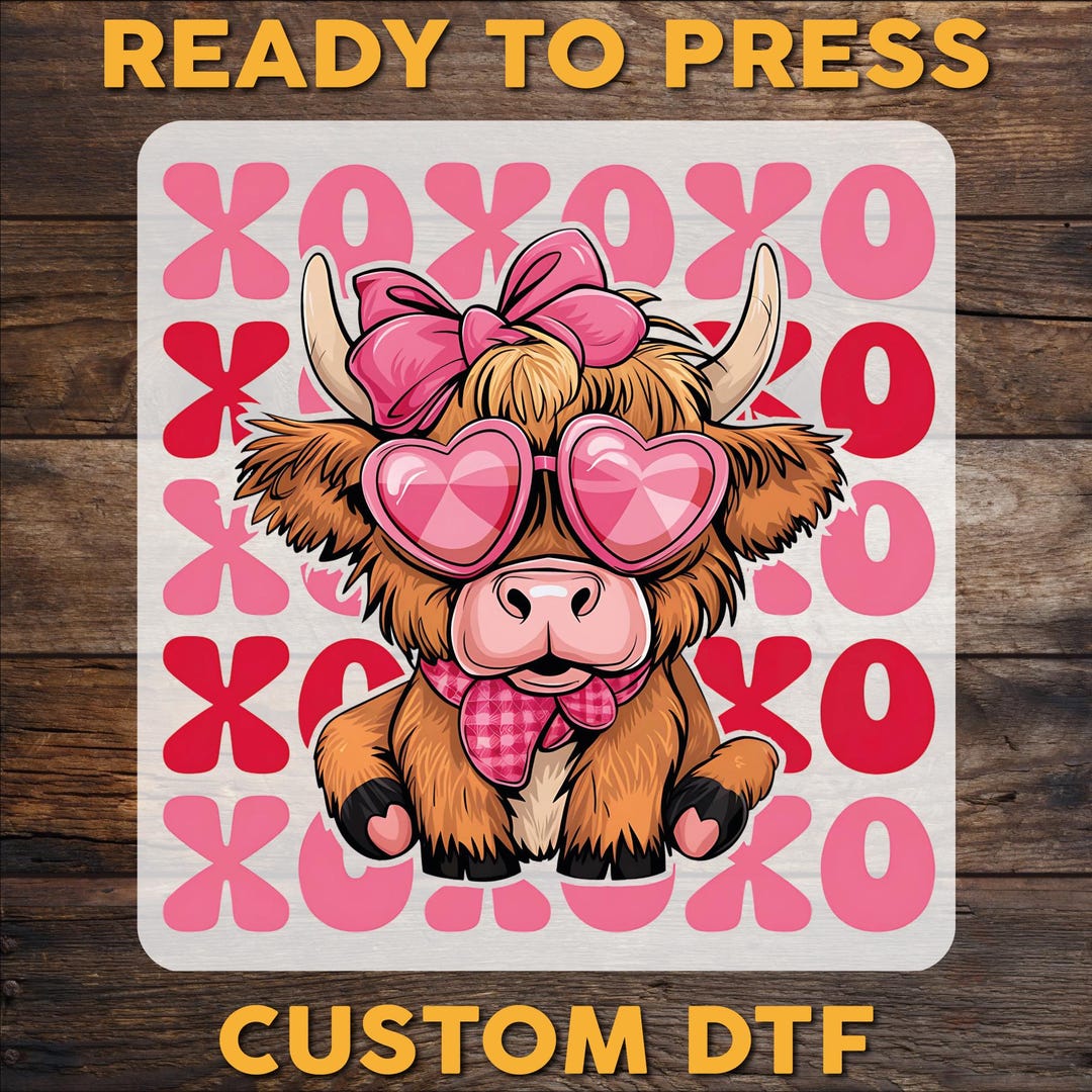 Highland Cow Valentine DTF Transfer, Cute Cow Ready to Press, Cowgirl ...