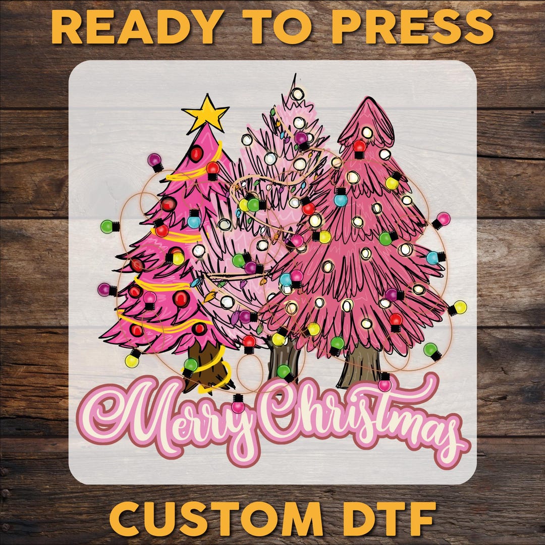 Merry Christmas DTF Transfer, Christmas Tree Ready to Press, Pink ...