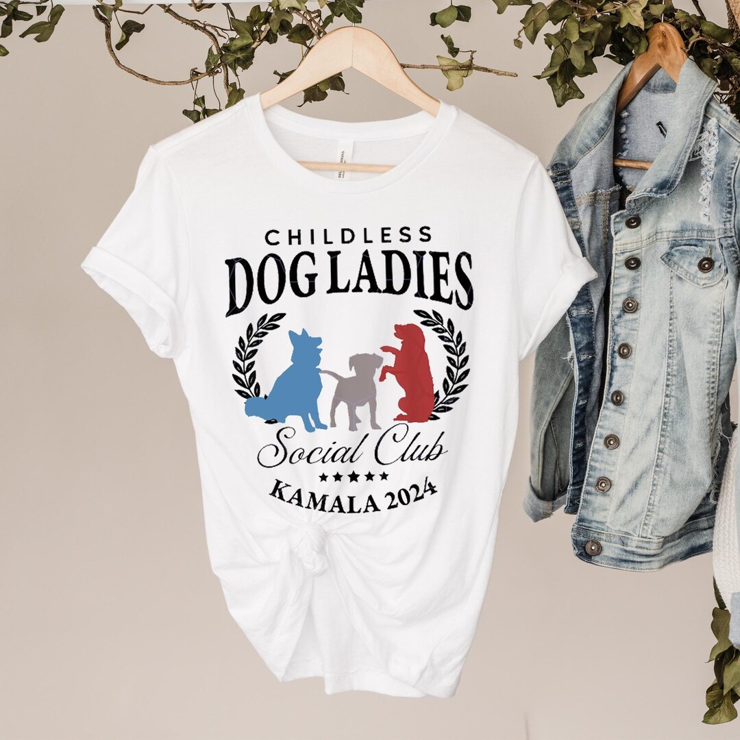 Childless Dog Ladies for Kamala, Childless Dog Lady, Childless Dog ...
