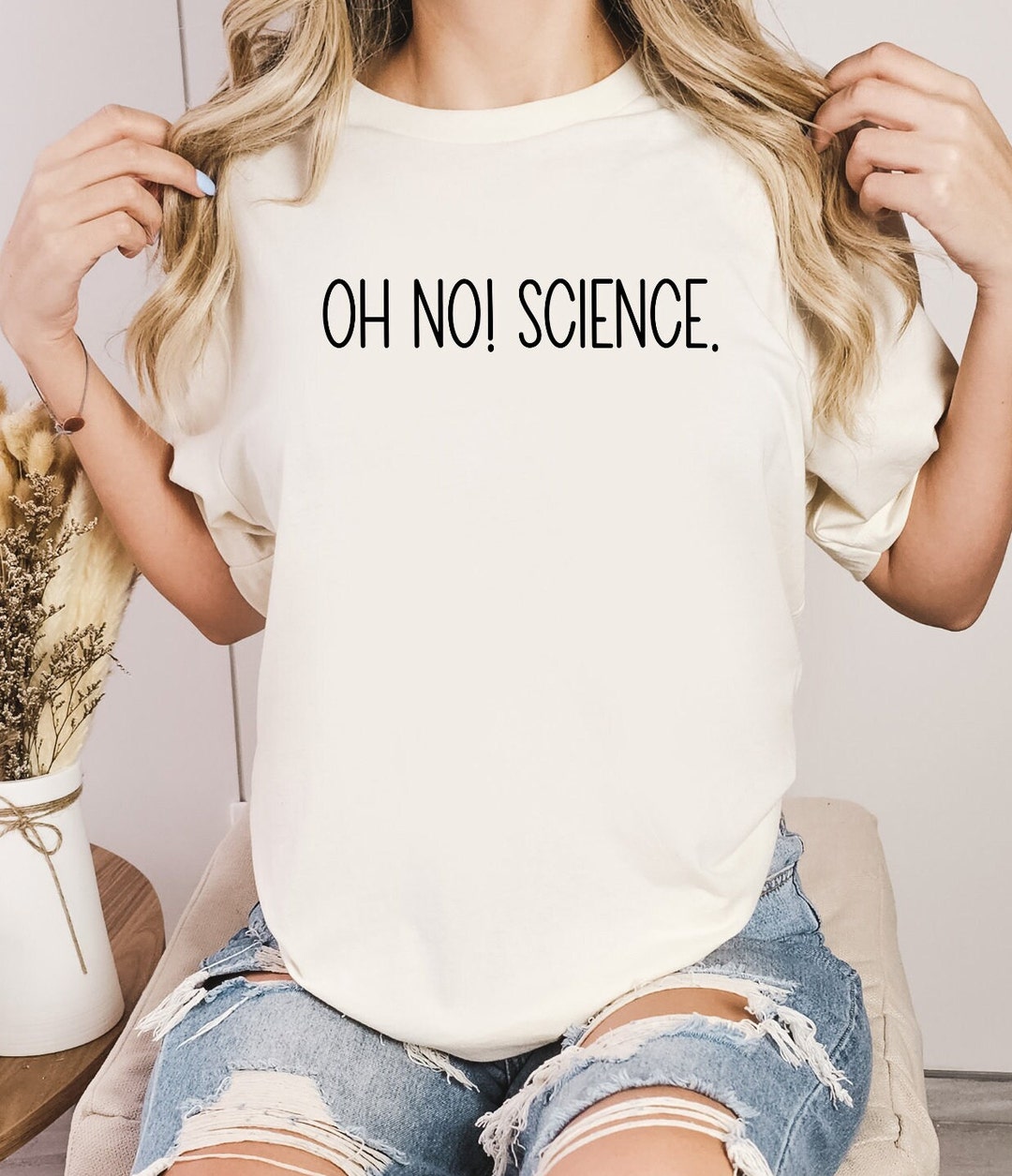 Oh No Science. Funny Tik Tok Jen Hamilton Inspired Shirt. - Etsy