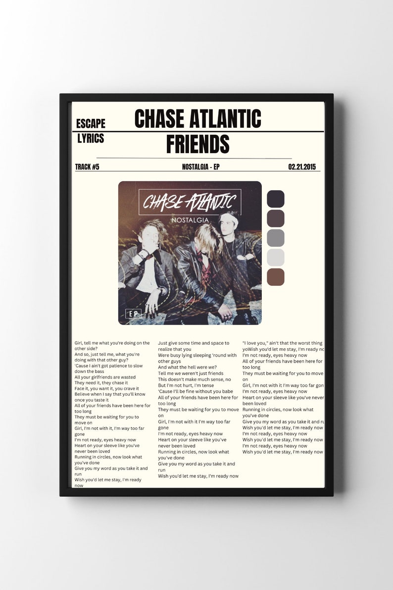 Chase Atlantic 'friends' Lyrics Poster, Nostalgia EP (digital Download ...
