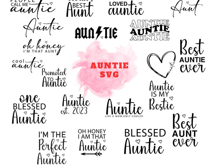 Aunt Svg Bundle, Cool Aunt Svg, Auntie Svg Bundle, Aunt Quotes Svg ...