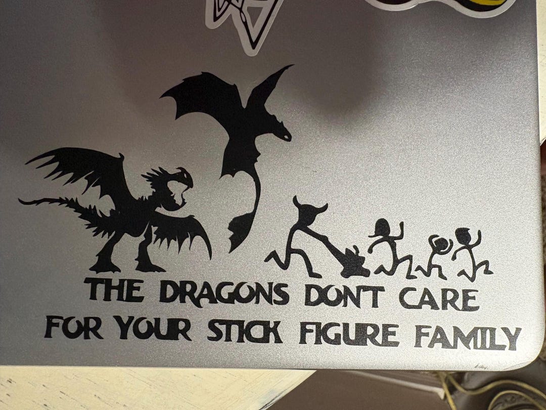 The Dragons Don’t Care for Ur Stick Figure Family Sticker - Etsy