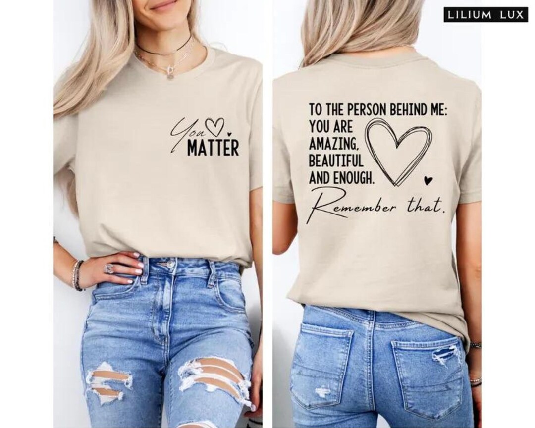 You Matter Shirt: Mental Health Kindness Tee - Etsy