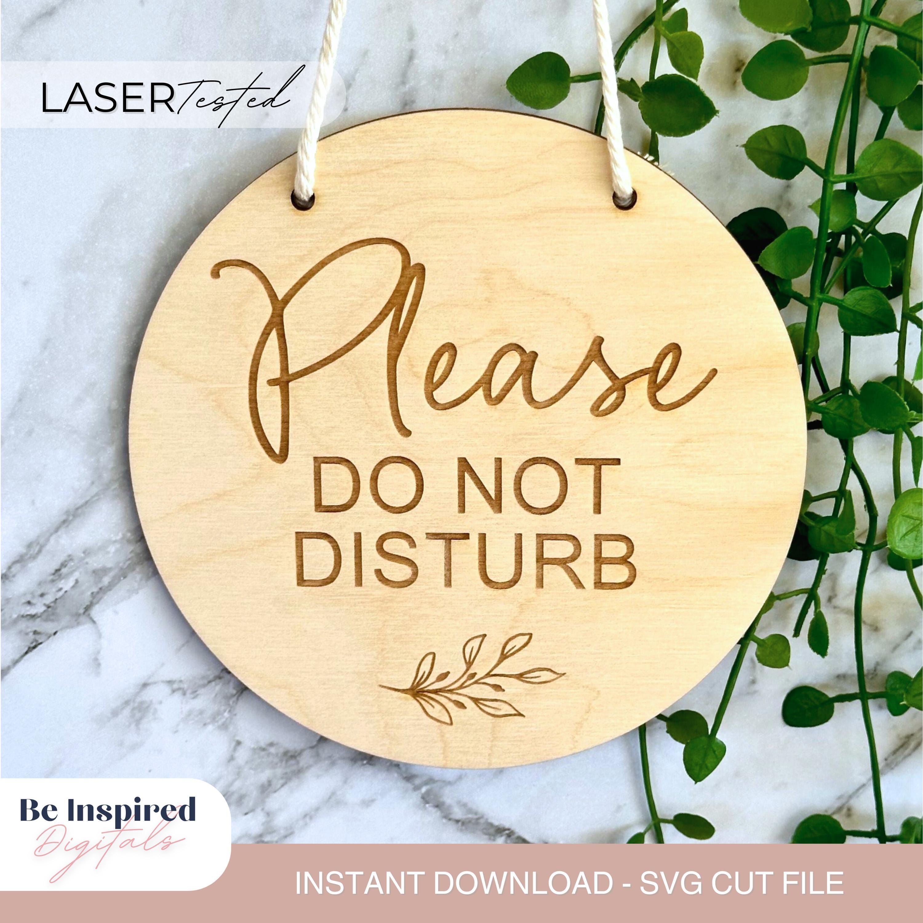 Do Not Disturb Sign Laser Cut File | Do Not Disturb Svg | Door Sign ...