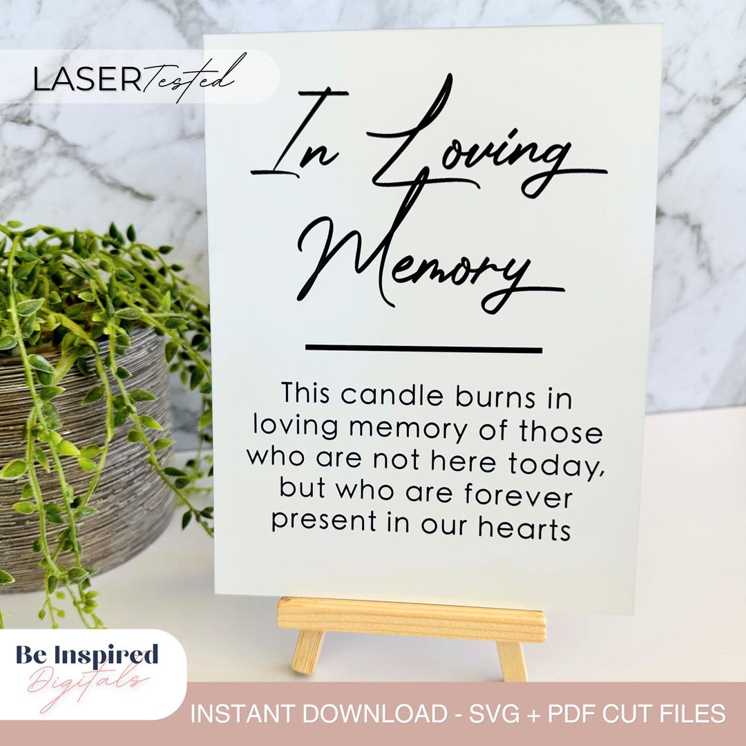 In Loving Memory Sign Svg Laser Cut File | Memorial Sign SVG | Laser ...