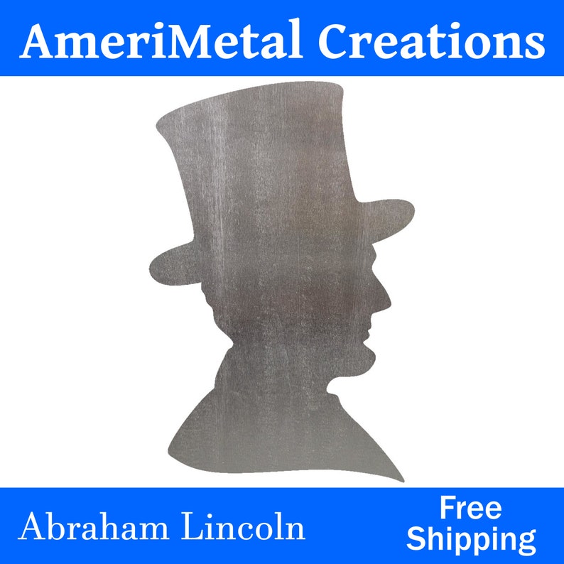 Abraham Lincoln Metal Cutout Shape, Wall Art Decoration for Home ...