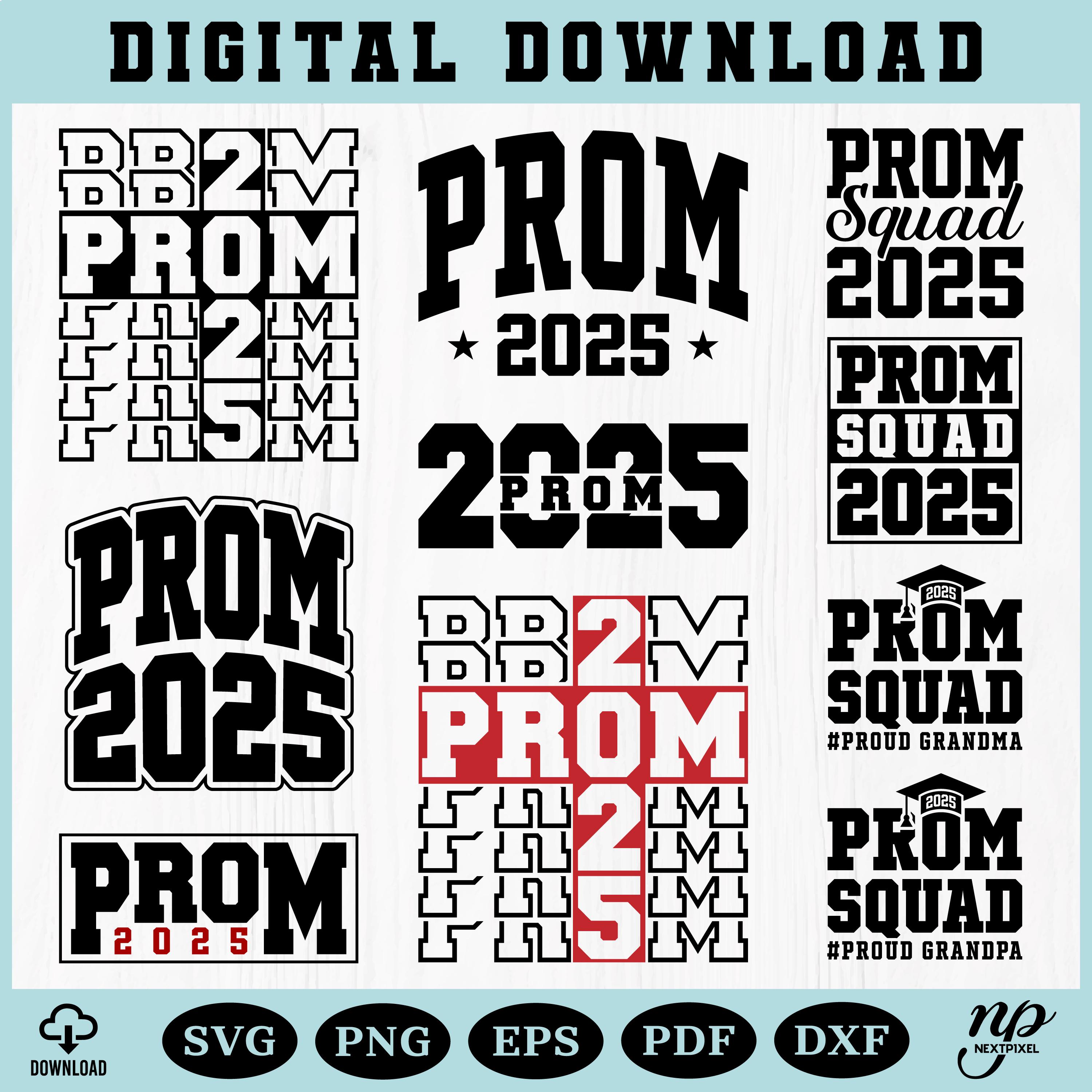 Prom 2025 SVG Bundle, Prom Squad 2025 Svg Cut Files, Senior Prom Shirt ...