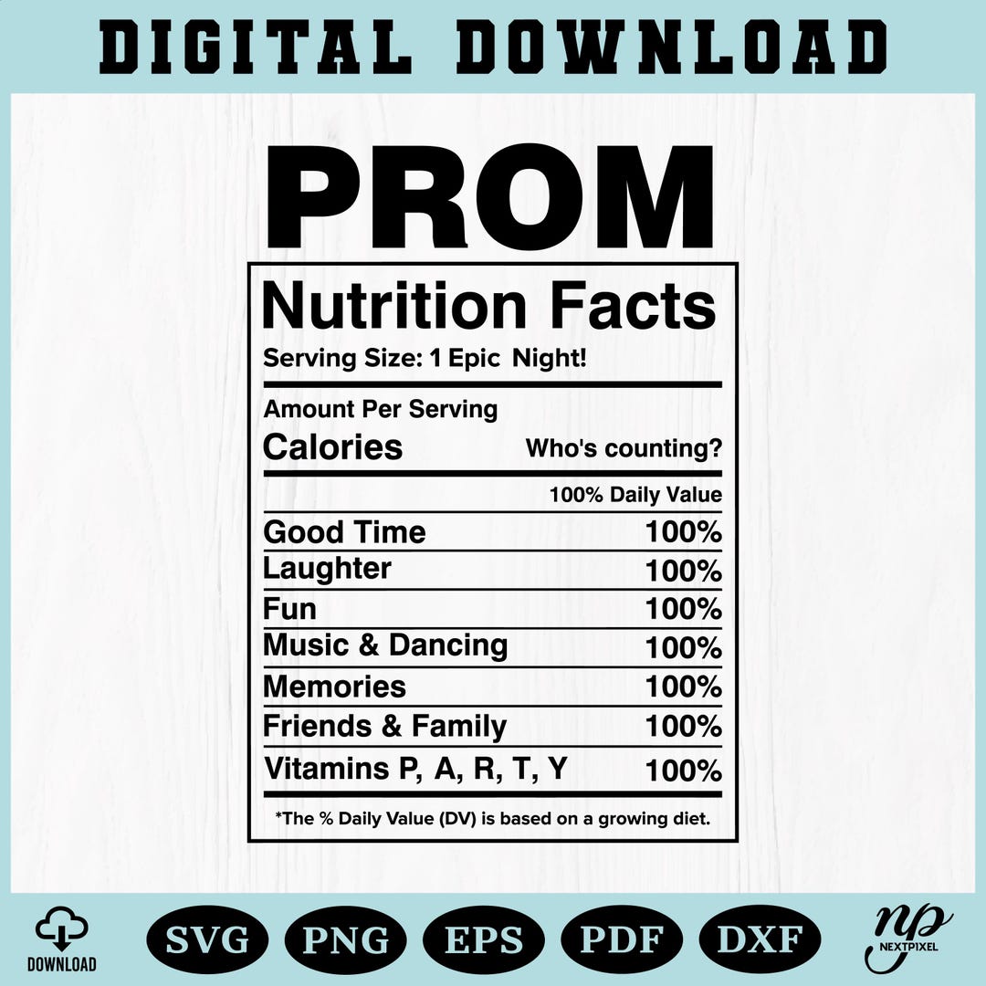 Prom Nutrition Facts SVG, Class of 2026 Prom Shirt SVG, Funny Prom ...