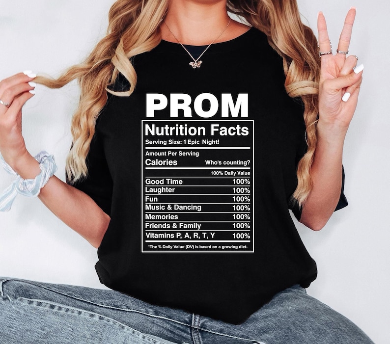 Prom Nutrition Facts SVG, Class of 2026 Prom Shirt SVG, Funny Prom ...