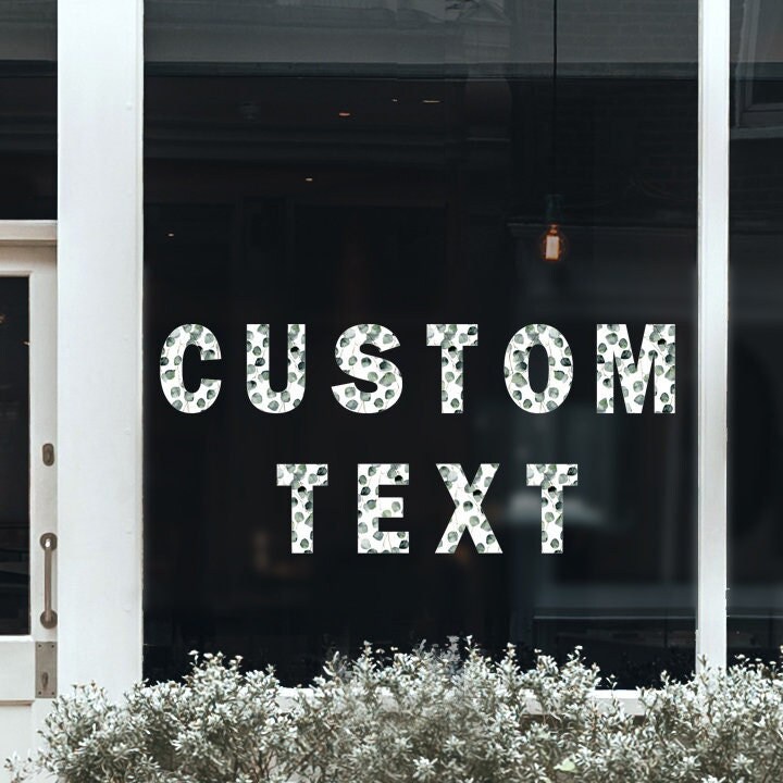 Custom Text Window Decal for Business - Eucalyptus Leaf Letters Shop ...