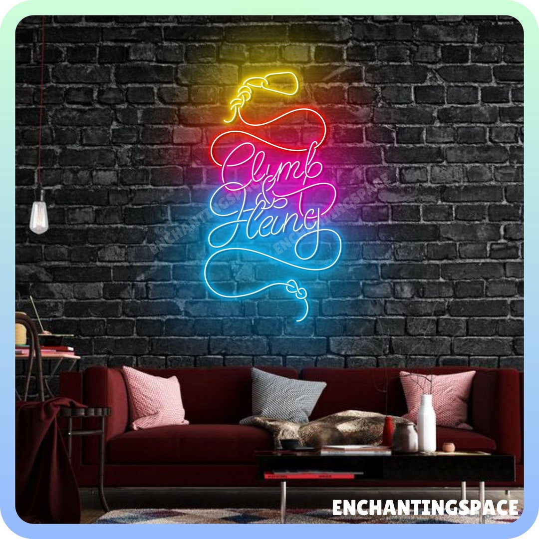 Climb & Hang Neon Sign, Climb Hang Neon Light Wall Art, Climber Hanging ...