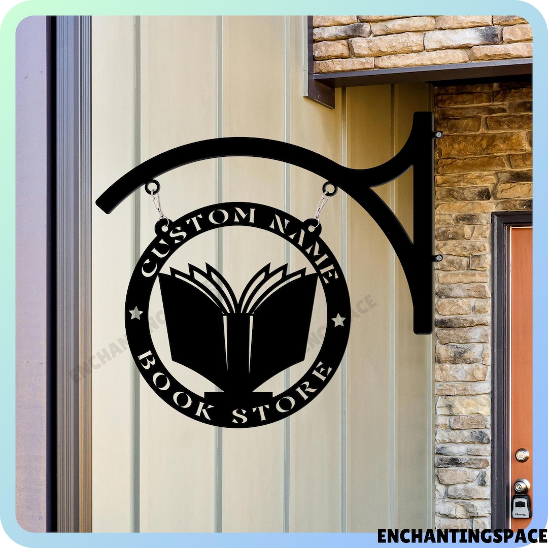 Personalized Bookstore Metal Hanging Sign, Bookstore Store Front Sign ...