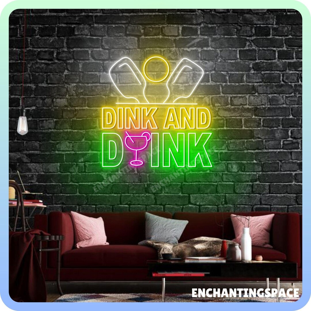 Dink and Drink Pickleball Neon Sign, Pickleball Club Led Light Wall Art ...
