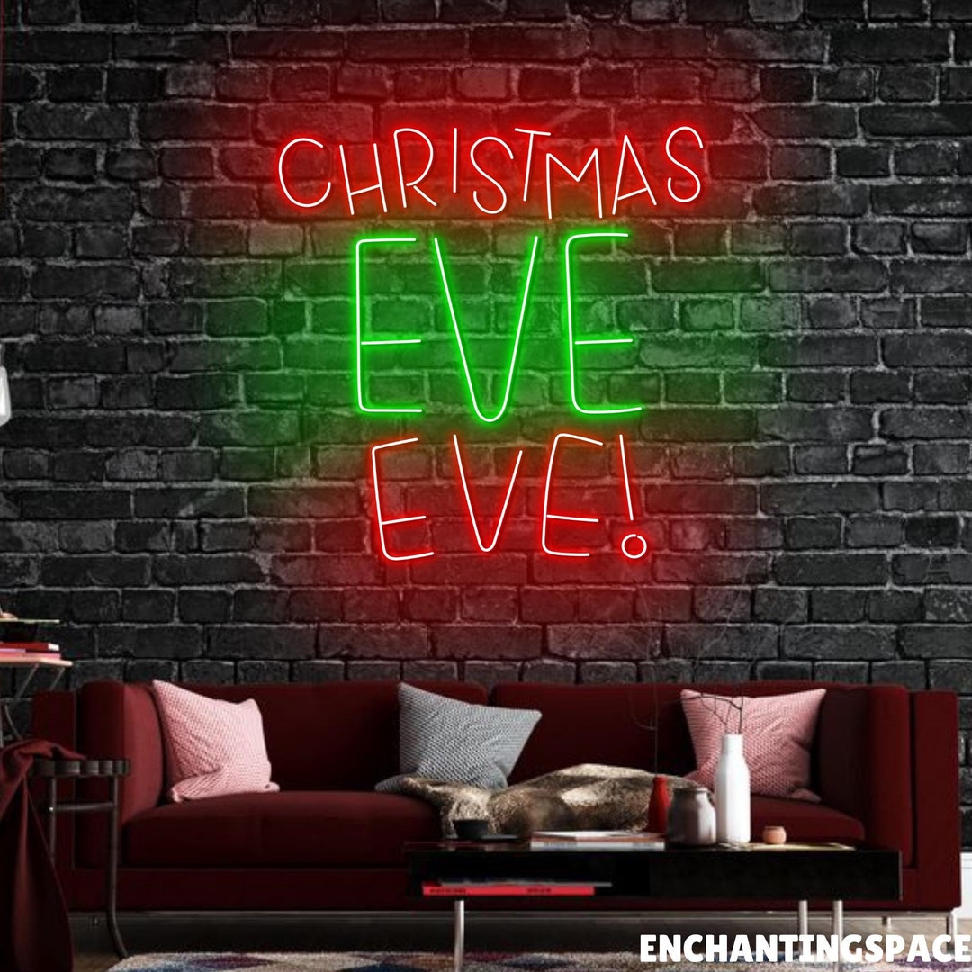 Christmas Eve Eve Neon Sign, Christmas Eve Eve Led Light, Merry ...