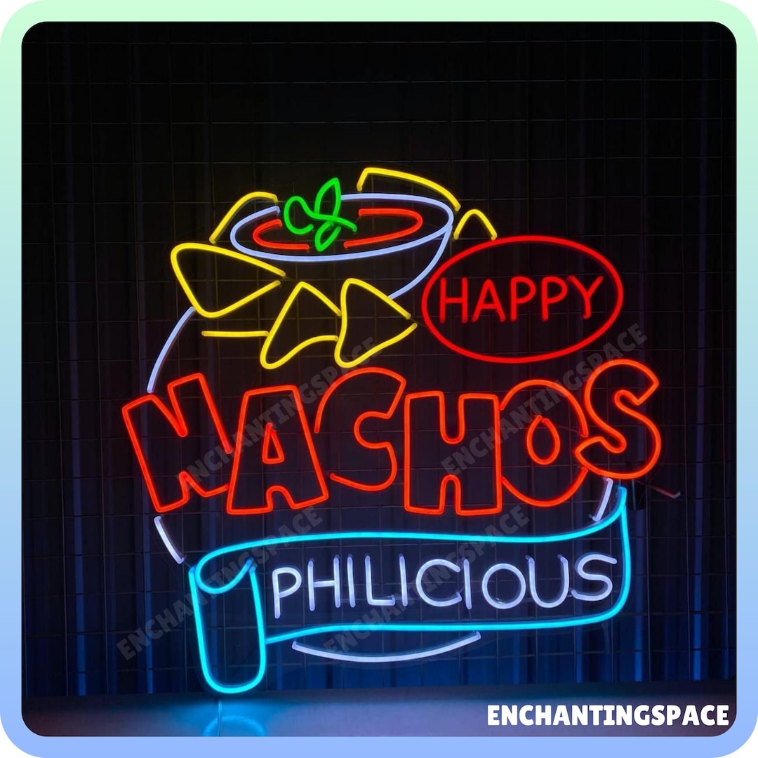Happy Nachos Neon Sign, Mexican Nachos Led Light, Nachos Restaurant ...