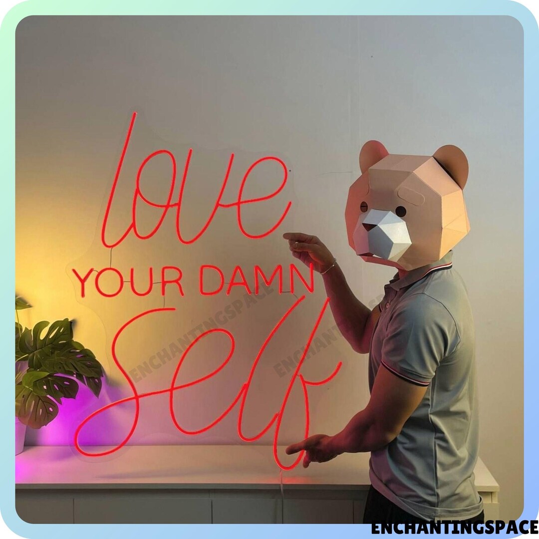 Love Your Damn Self Neon Sign, Custom Motivational Quote Led Light Wall ...