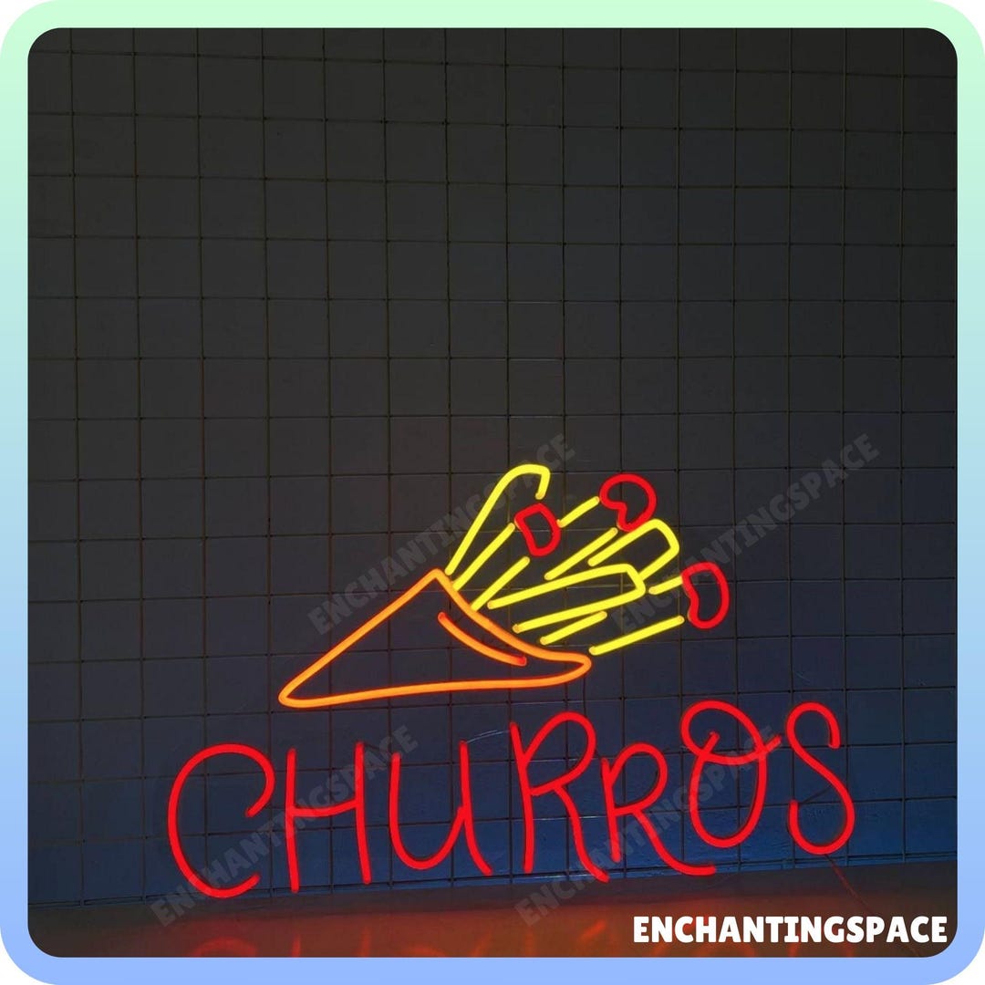 Churros Neon Sign, Churro Shop Neon Light Up, Spain Churros Neon Art ...
