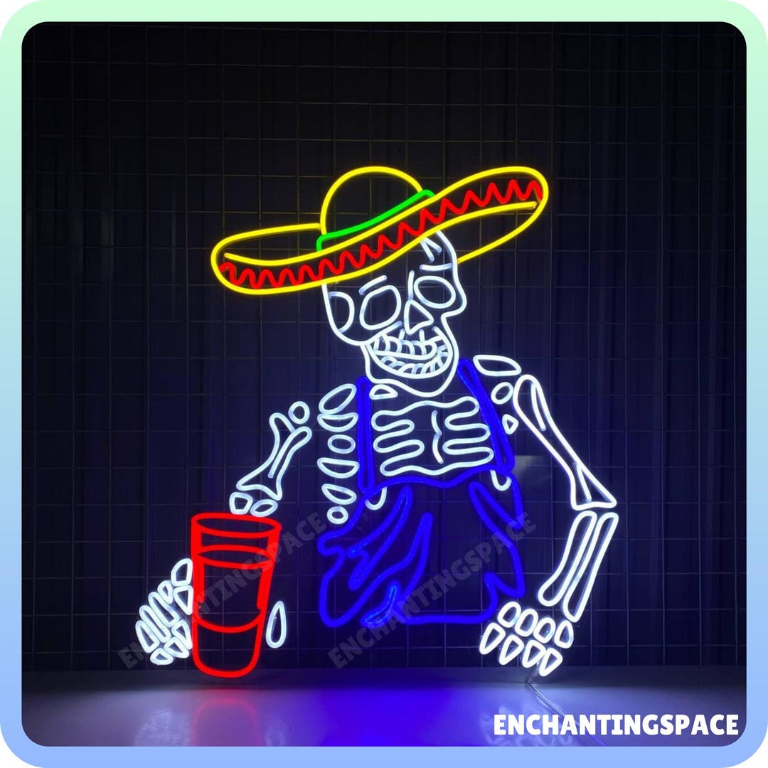 Mexican Skeleton Drinking Tequila Neon Sign, Tequila Mexico Skeleton ...