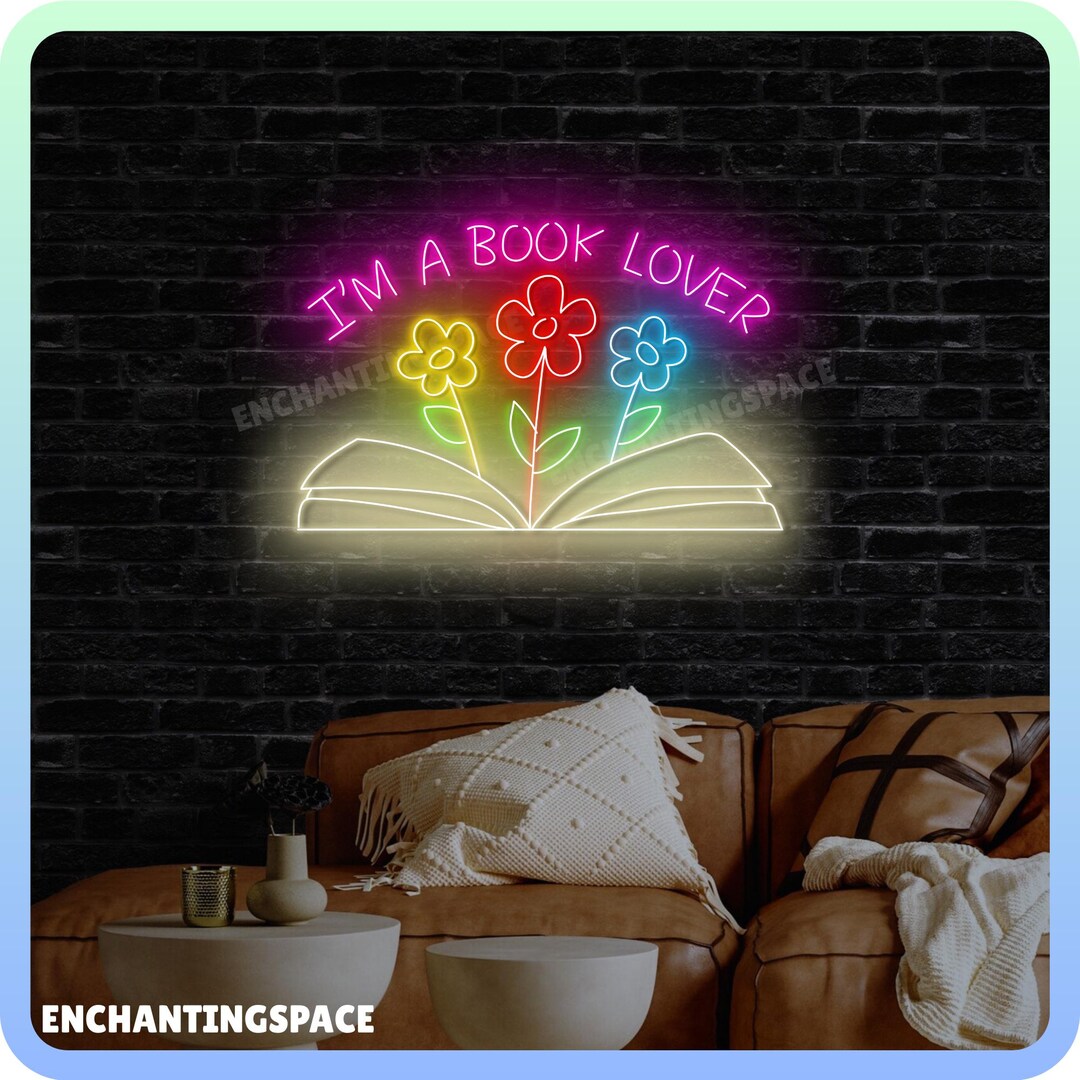 I'm A Book Lover Led Neon Light, Book Reading Neon Wall Art, Custom ...