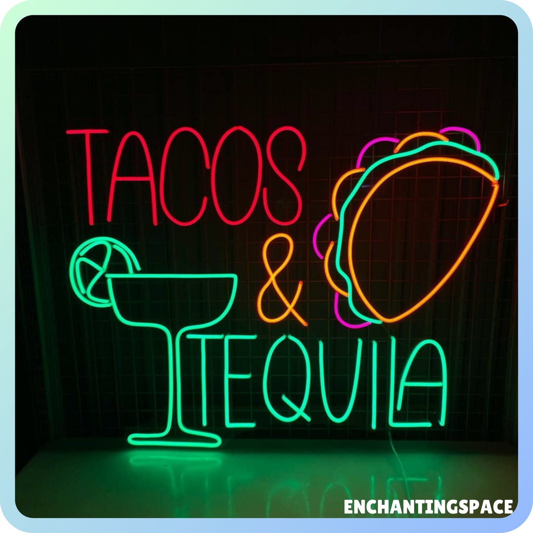 Tacos & Tequila Neon Sign, Tacos Led Sign, Tequila Light Up, Custom ...