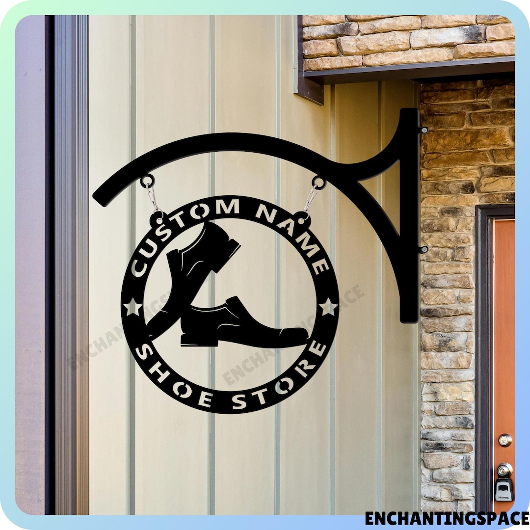Customize Shoe Store Metal Hanging Sign, Shoe Store Name Store Front ...