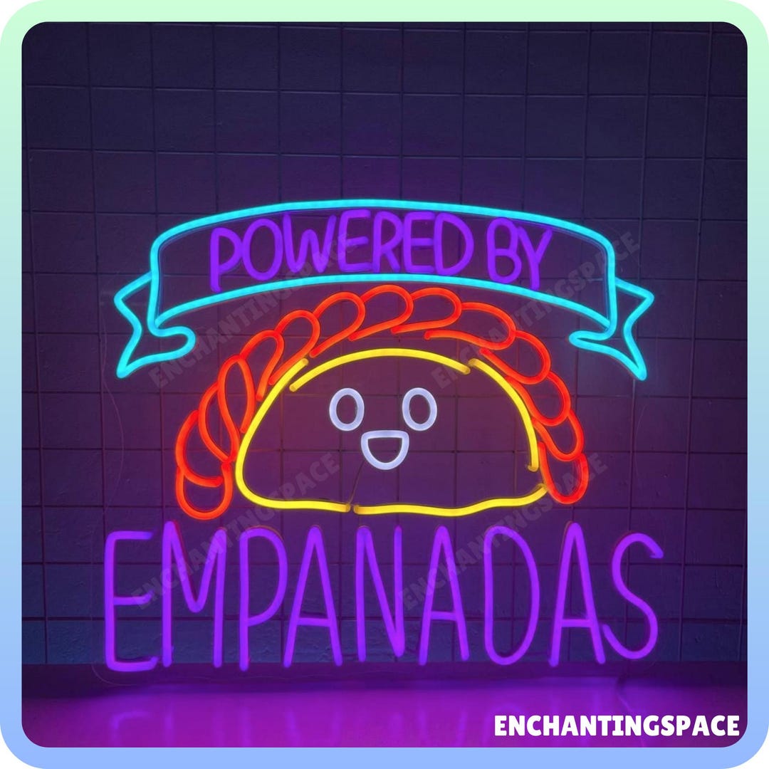 Powered by Empanadas Neon Sign, Empanadas Led Light Wall Art, Spanish ...