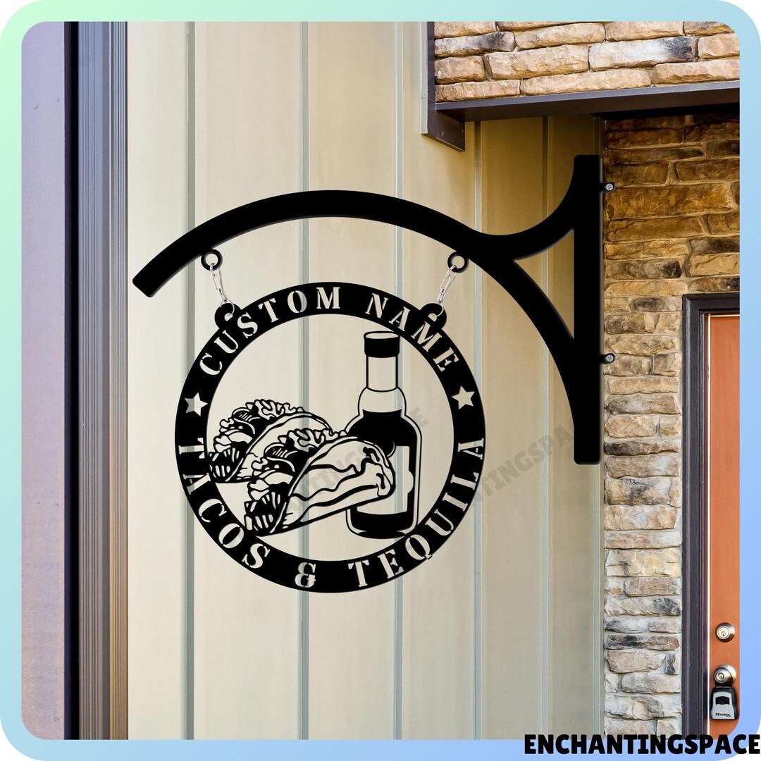 Custom Tacos & Tequila Metal Hanging Sign, Hanging Outdoor Sign for ...